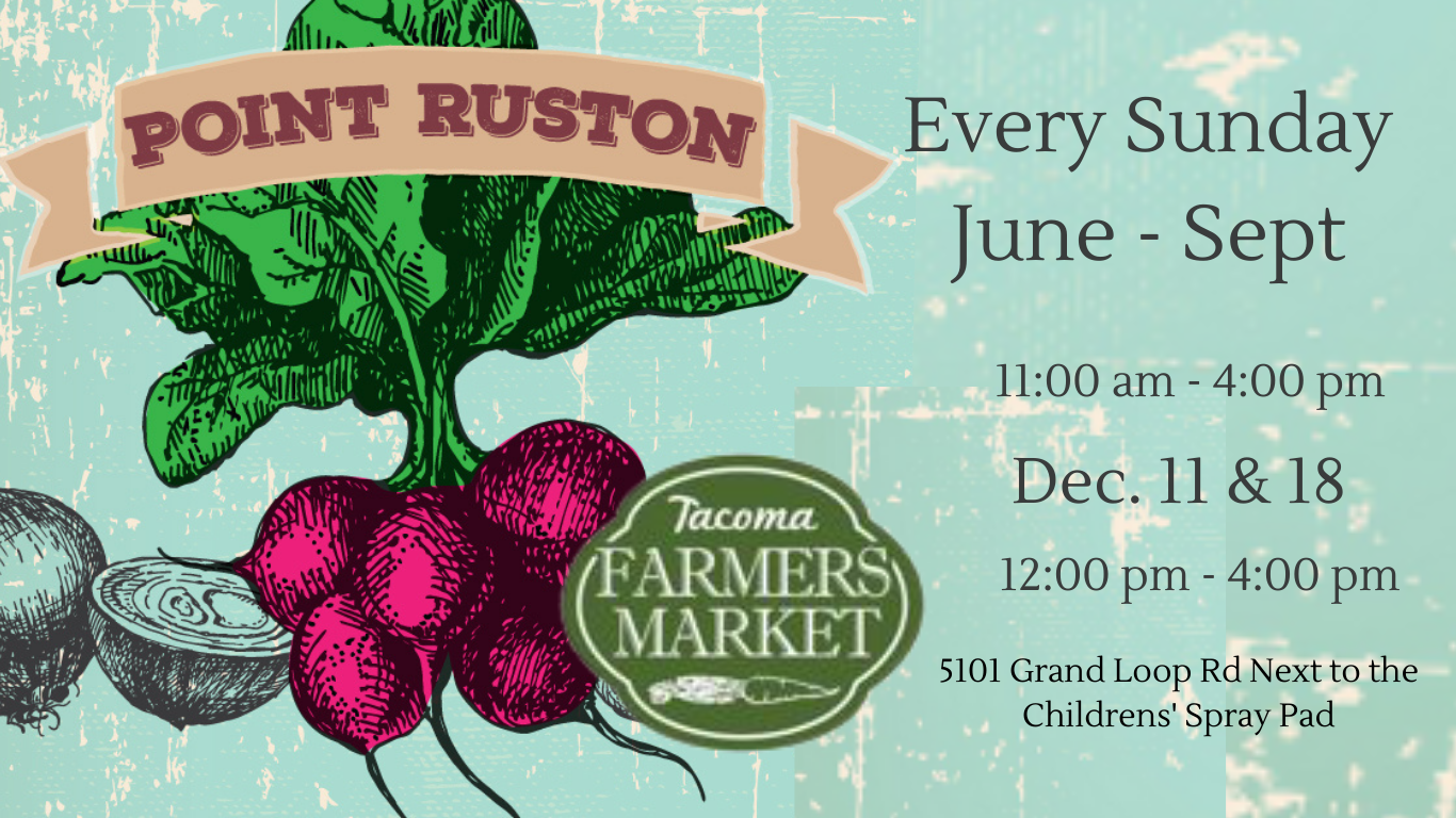 Tacoma Farmers Market | Point Ruston